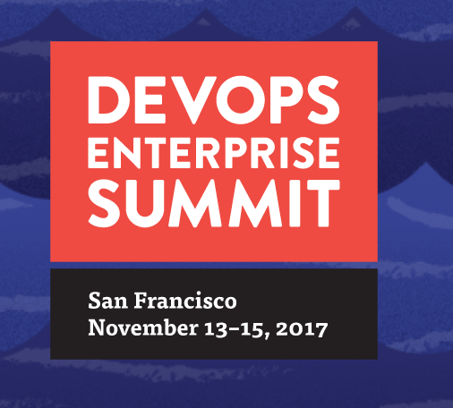 DevOps Enterprise Summit 2017 – A summary | Not A Factory Anymore